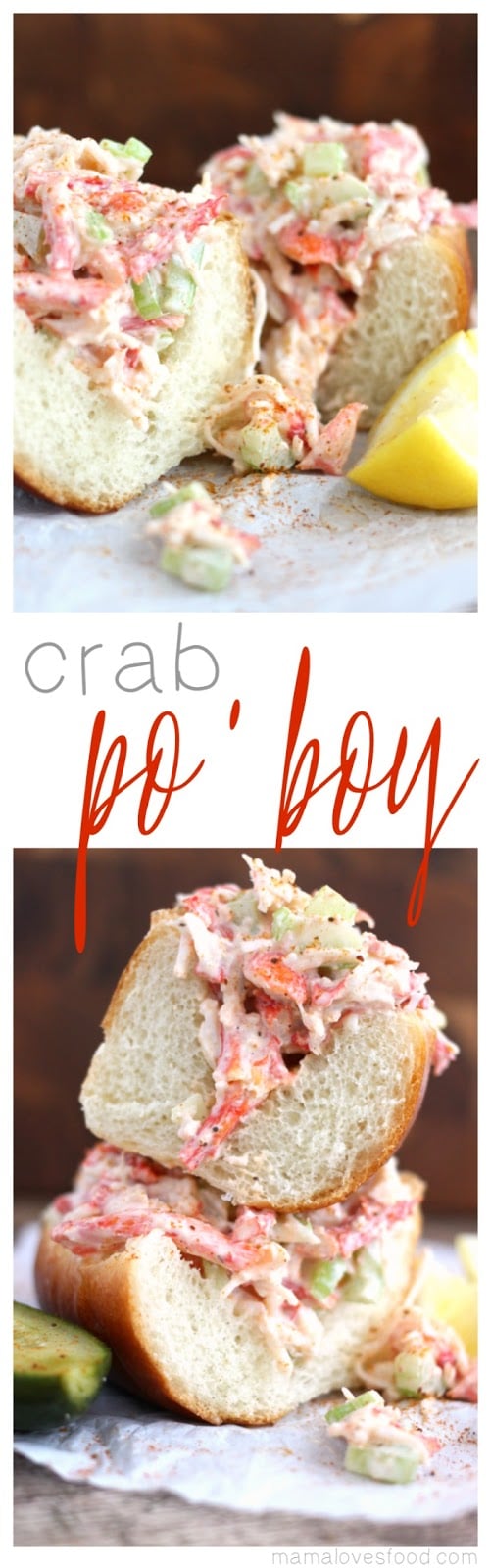 Crab Po'boy {Crab Salad Sandwich} - Mama Loves Food