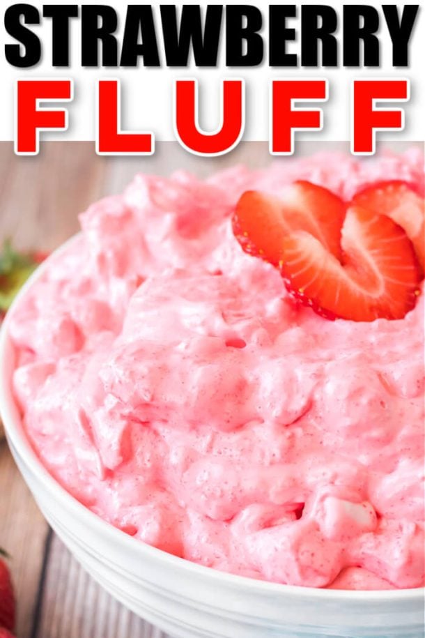 Strawberry Fluff - Mama Loves Food