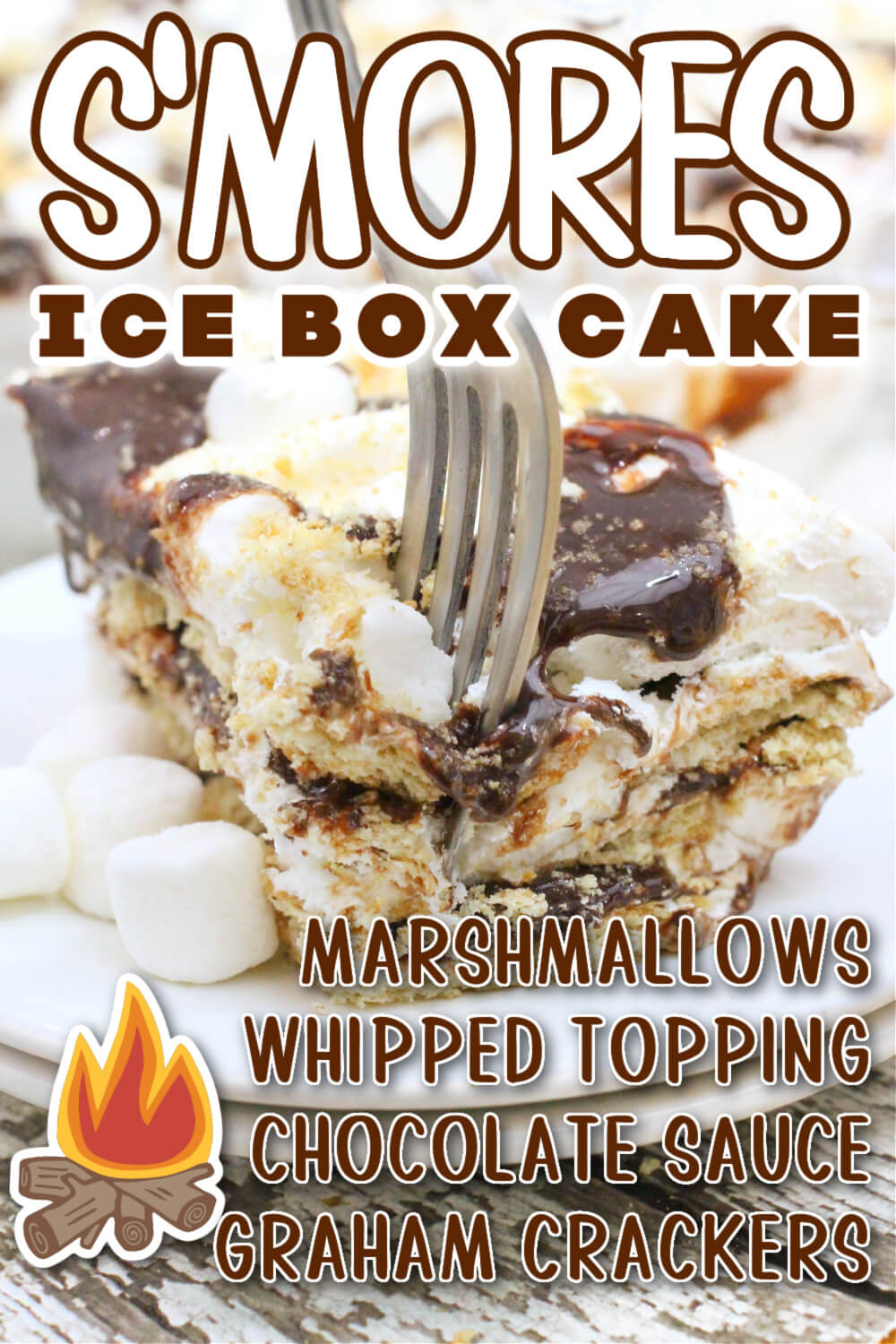 S'mores Ice Box Cake - Mama Loves Food