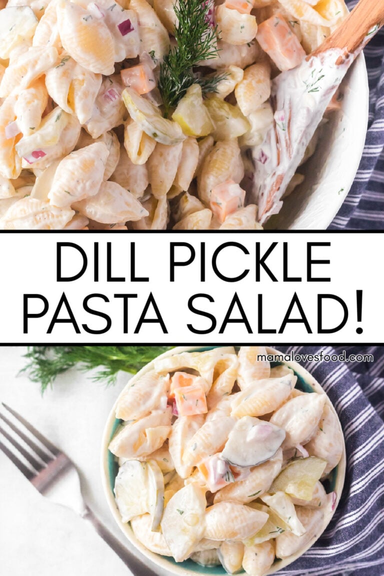 Dill Pickle Pasta Salad - Mama Loves Food