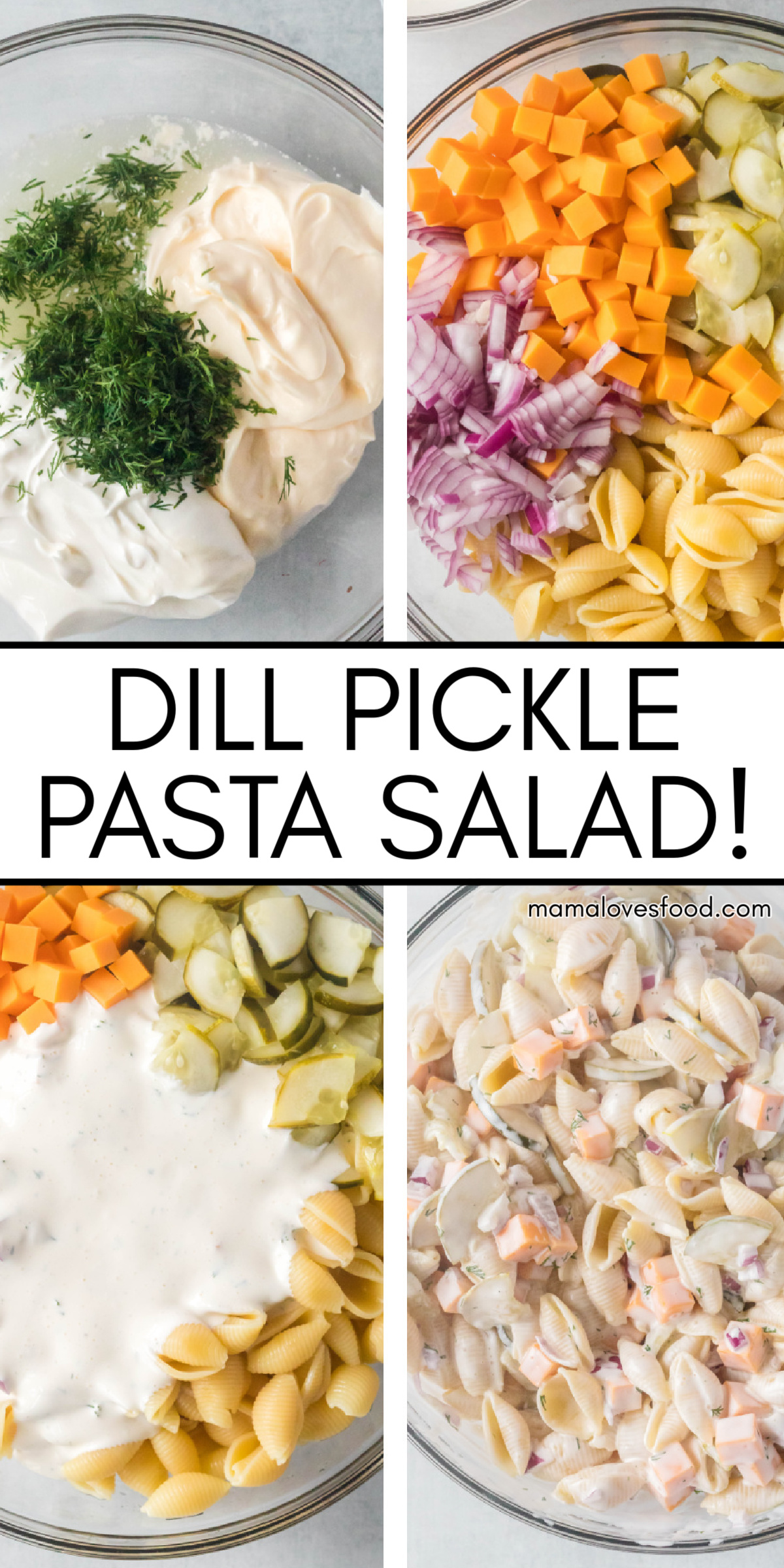 Dill Pickle Pasta Salad - Mama Loves Food